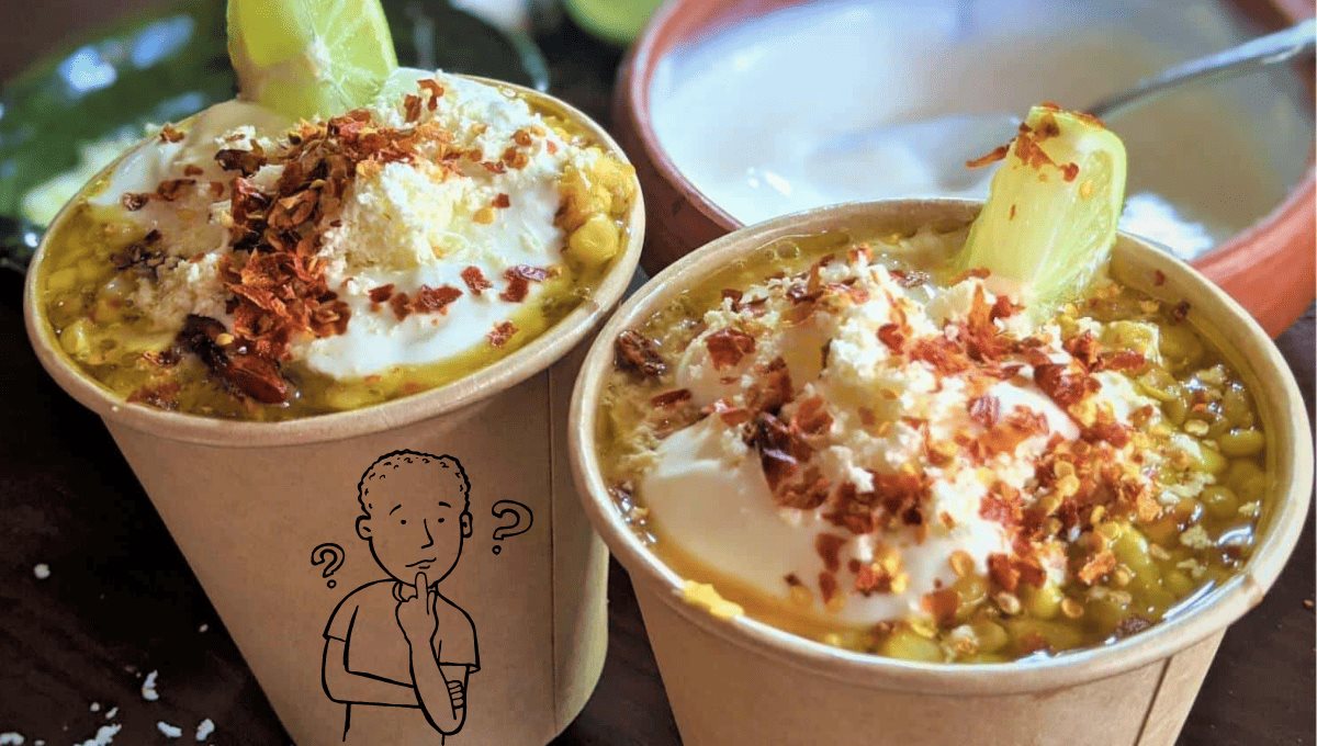 Estos son los 8 diferentes nombres que le dan al esquite en México ...